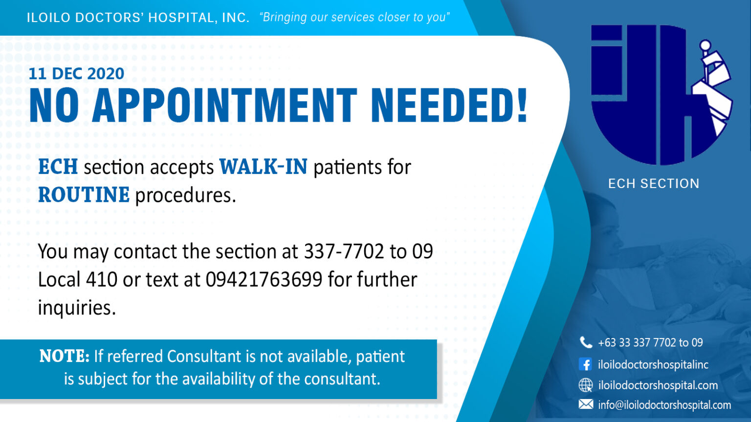 Walk-in Patients for "Routine Procedures" - ILOILO DOCTORS HOSPITAL, INC