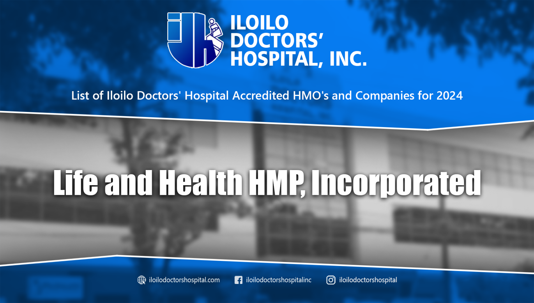 ACCREDITED HMOs and COMPANIES - ILOILO DOCTORS HOSPITAL, INC